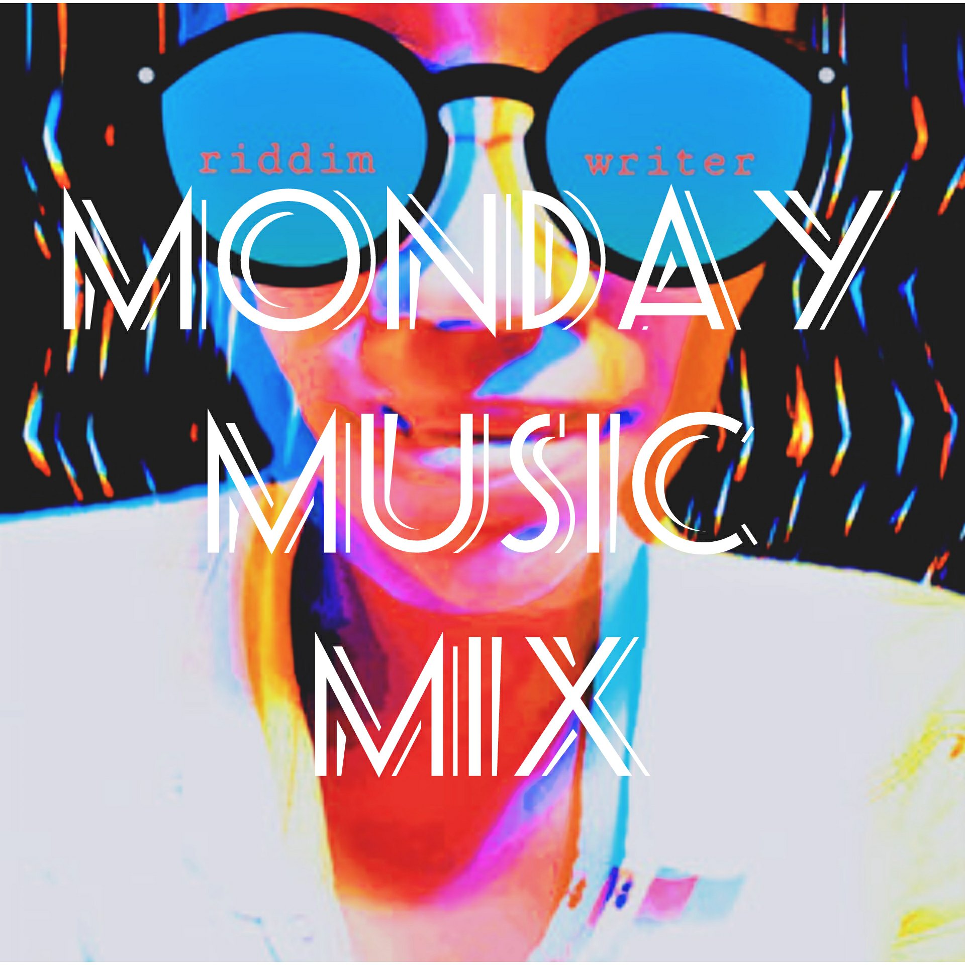 #MondayMusicMix vol 3 – "write pon di riddim"